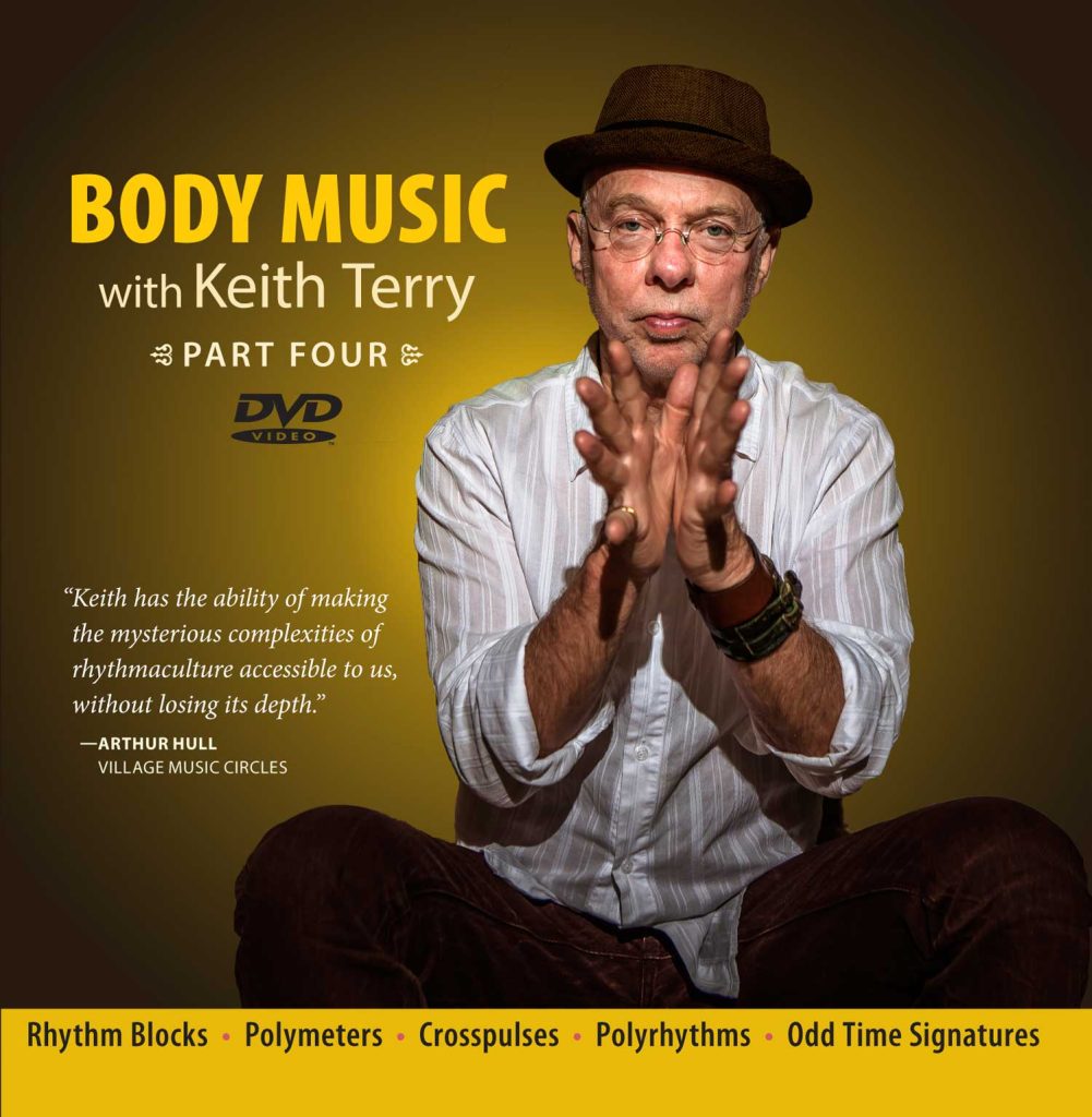Body Music, Part 4 with Keith Terry (DVD, Digital, Notation) - Crosspulse