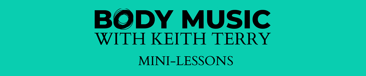 Body Music Mini-Lessons - Crosspulse